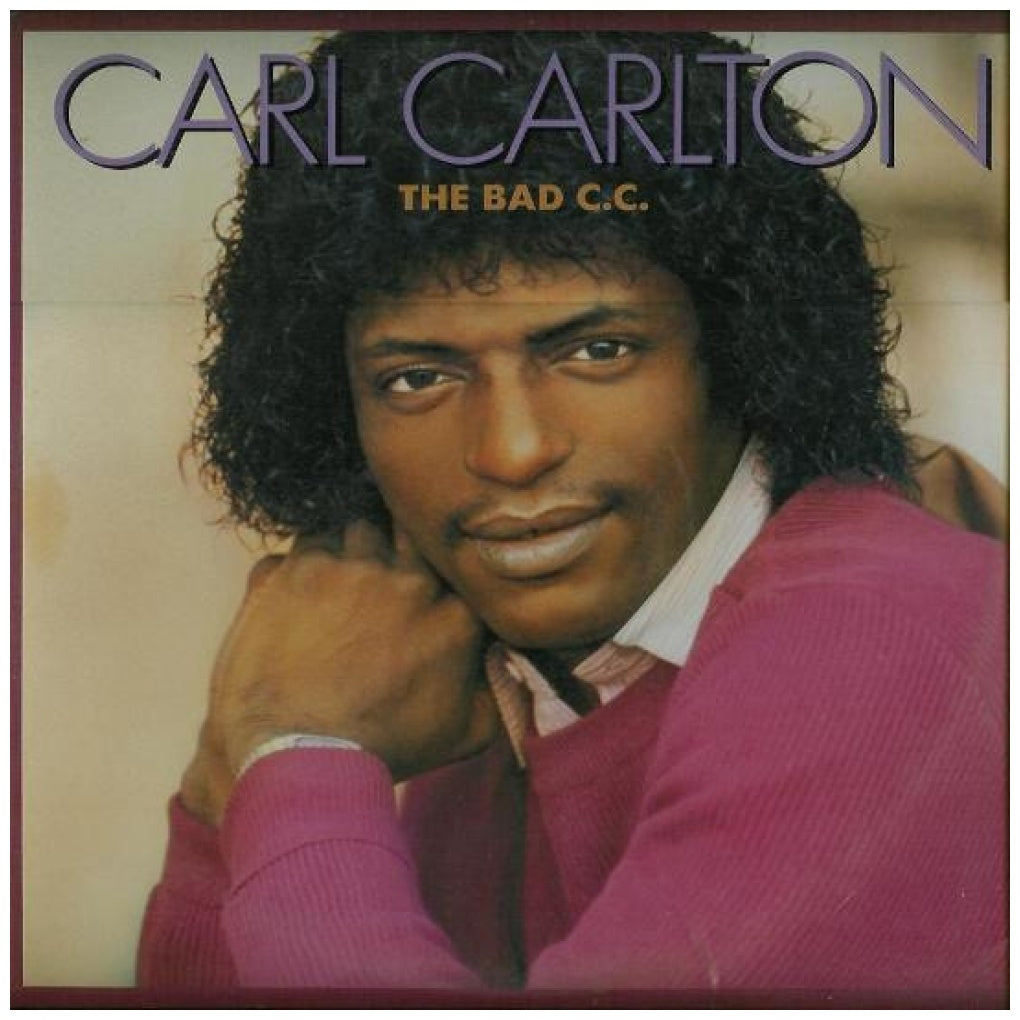 CARL CARLTON - THE BAD C.C. | VINILO USADO – Hitway Music & Books ...