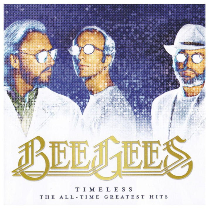 BEE GEES - TIMELESS: ALL-TIME GREATES HITS | CD – Hitway Music & Books ...